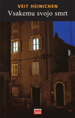 Vsakemu svojo smrt